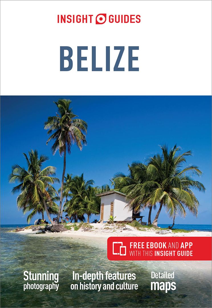 Insight Guides: Insight Guides Belize